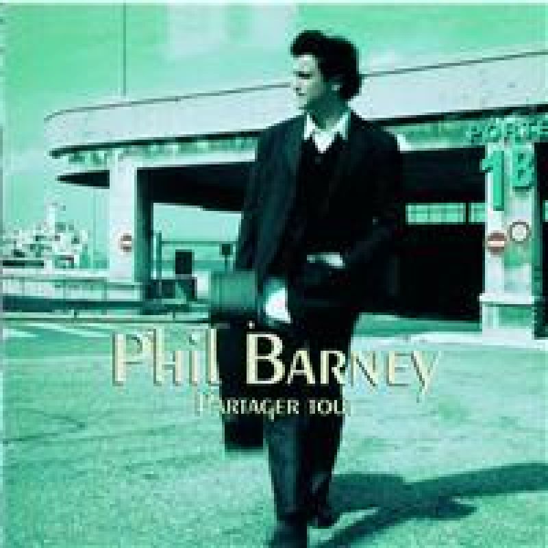 Phil Barney - Partager tout - hitparade.ch