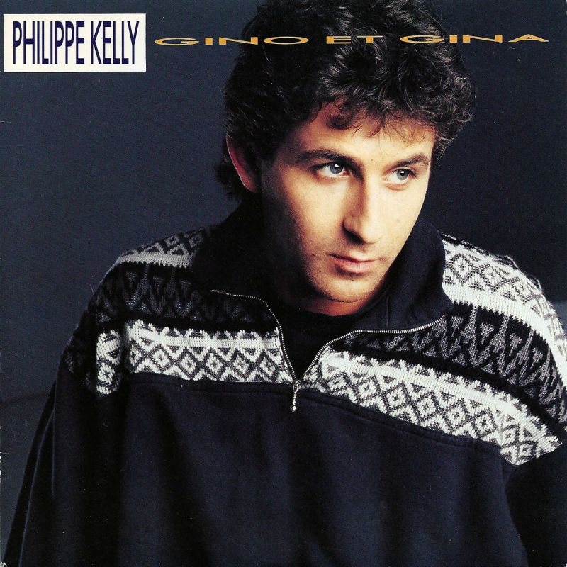 Philippe Kelly - Gino et Gina - hitparade.ch