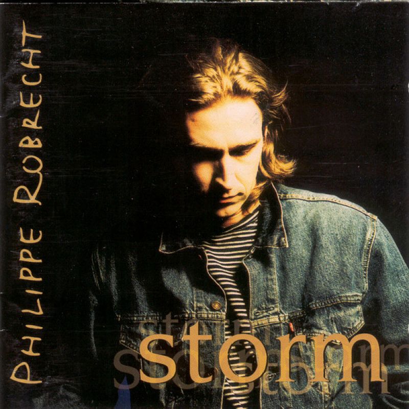 Philippe Robrecht - Storm - hitparade.ch