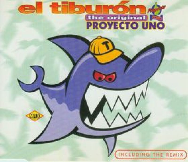 Proyecto Uno - El tiburón - hitparade.ch