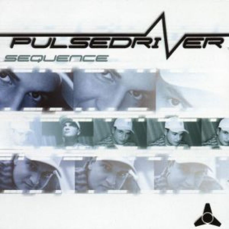 Pulsedriver - Sequence - hitparade.ch