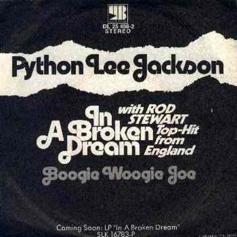 Python Lee Jackson with Rod Stewart - In A Broken Dream - hitparade.ch