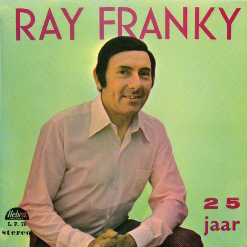 Ray Franky - 25 jaar - hitparade.ch