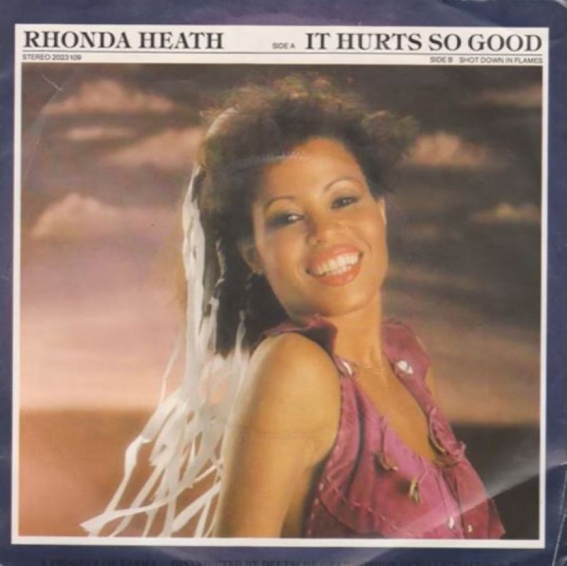 Rhonda Heath - It Hurts So Good - hitparade.ch