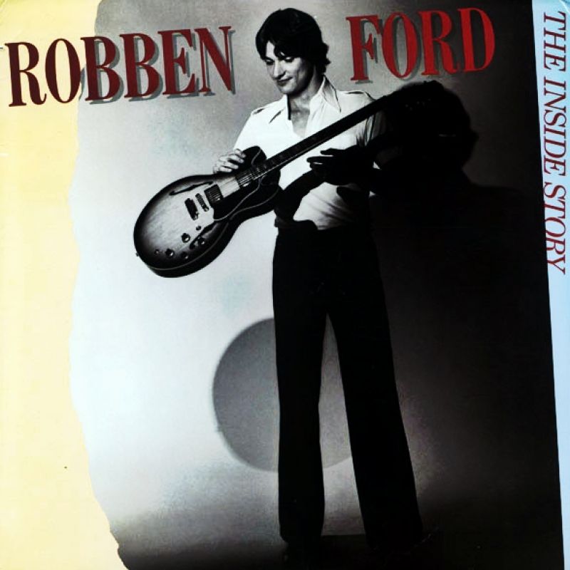Robben Ford - The Inside Story - hitparade.ch