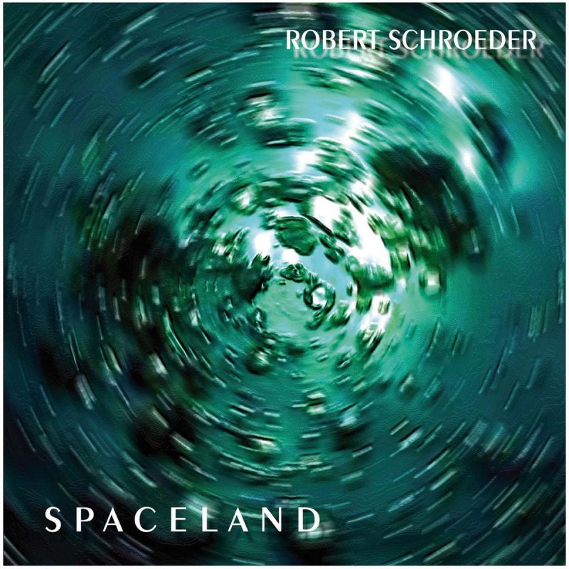 Robert Schroeder - Spaceland - hitparade.ch