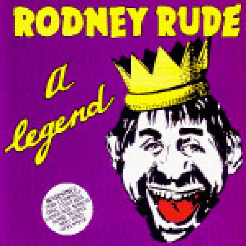 Rodney Rude - A Legend - hitparade.ch