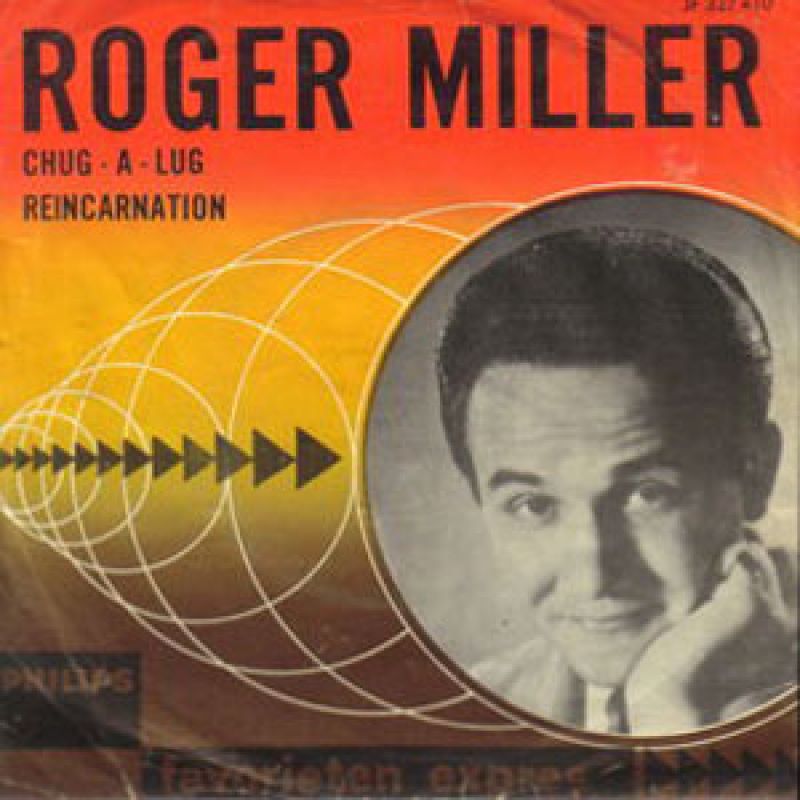 Roger Miller - Chug-A-Lug - hitparade.ch