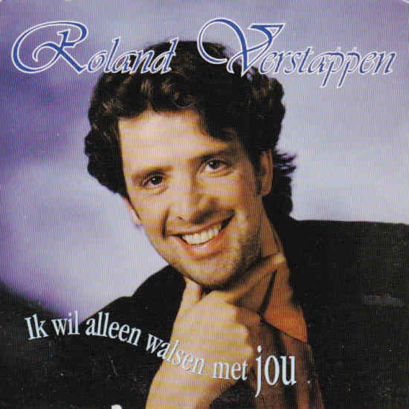 Roland Verstappen - Ik wil alleen walsen met jou - hitparade.ch