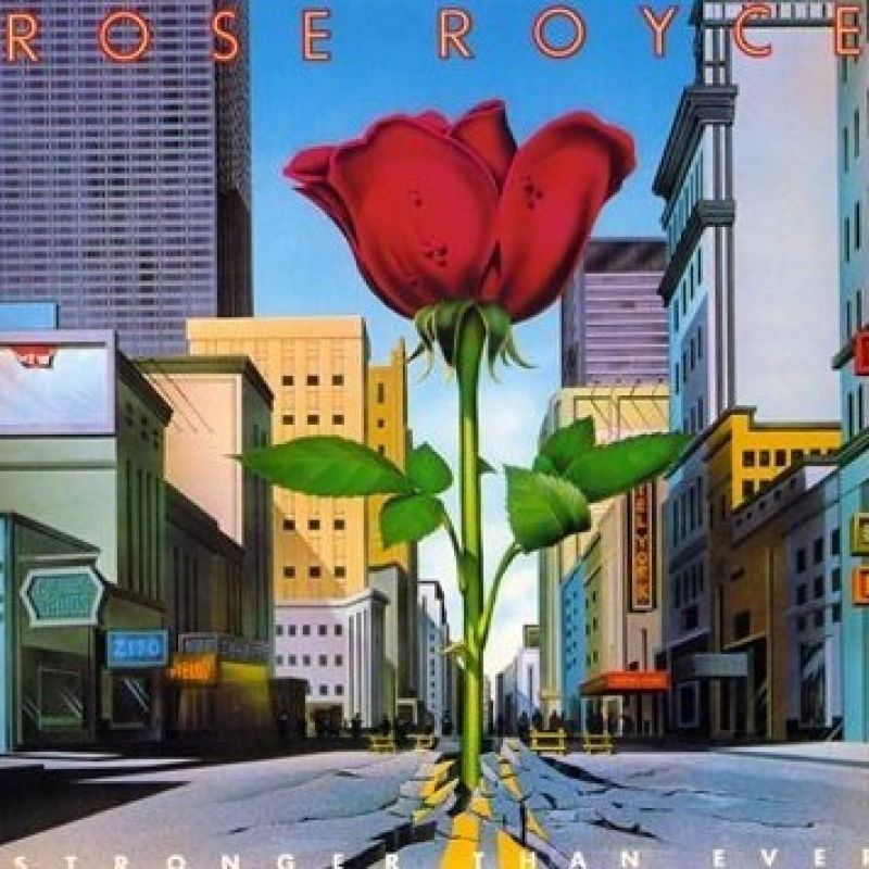 Rose Royce - Stronger Than Ever - hitparade.ch