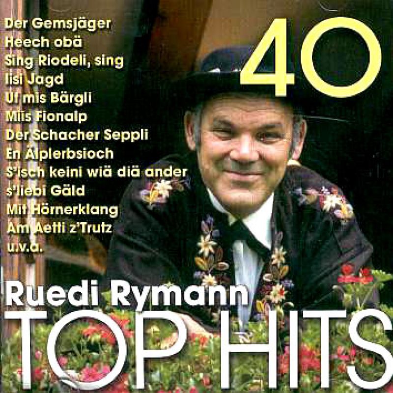 Ruedi Rymann - 40 Ruedi Rymann Top Hits - hitparade.ch