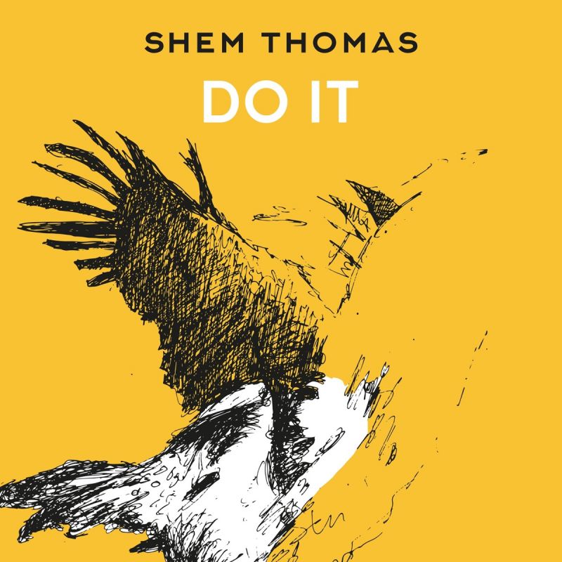 Shem Thomas - Do It - hitparade.ch