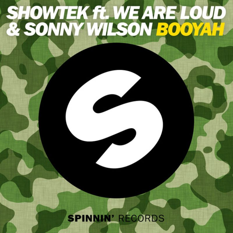 Showtek feat. We Are Loud & Sonny Wilson - Booyah - hitparade.ch