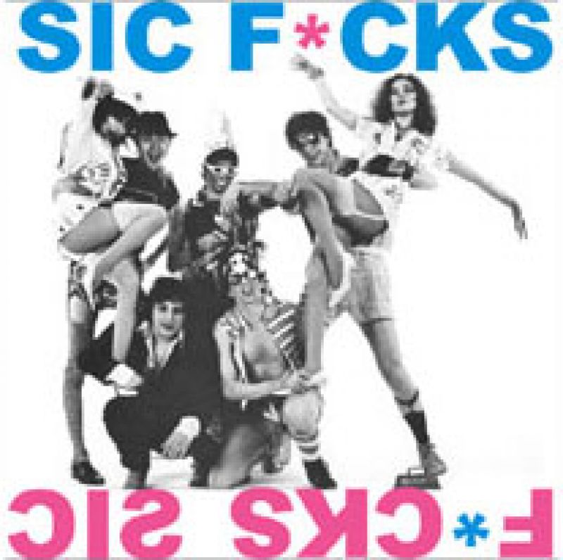 Sic F*cks - Sic F*cks - hitparade.ch