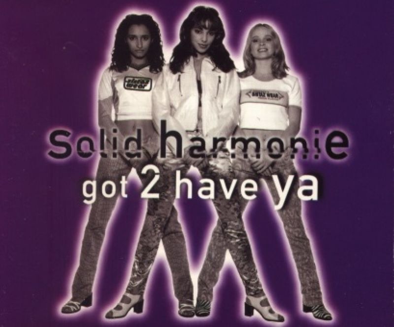 Solid Harmonie - Got 2 Have Ya - hitparade.ch