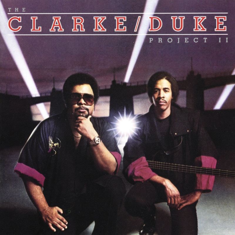 Stanley Clarke / George Duke - The Clarke / Duke Project II - hitparade.ch