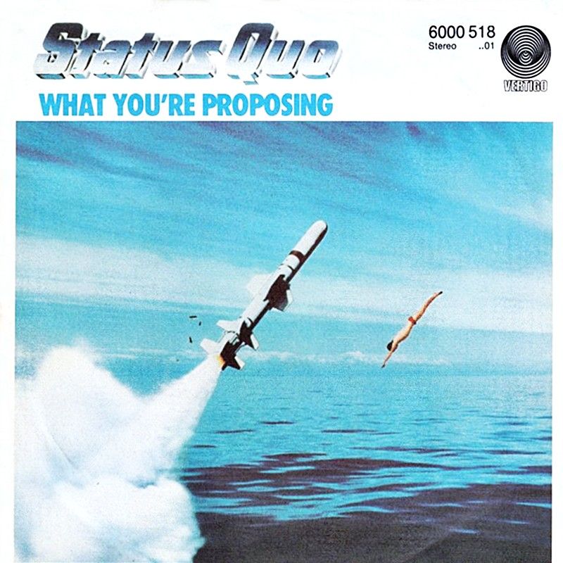Status Quo - What You're Proposing - hitparade.ch