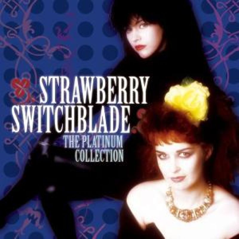 Strawberry Switchblade - The Platinum Collection - hitparade.ch