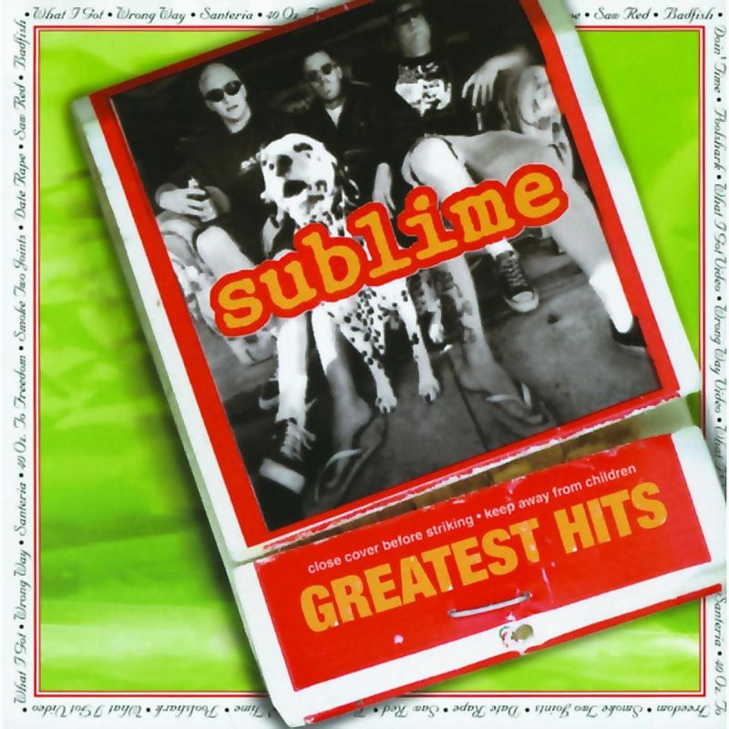 Sublime - Greatest Hits - hitparade.ch