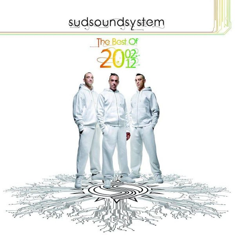 Sud Sound System - The Best Of Sud Sound System 2002-2012 - hitparade.ch