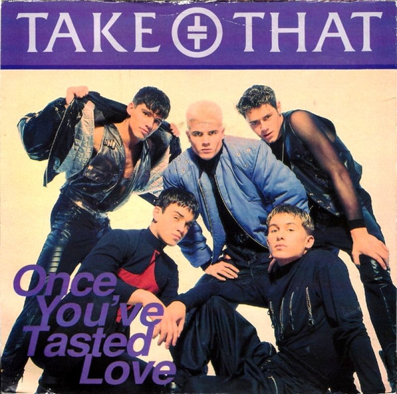 Take That - Once You've Tasted Love - hitparade.ch