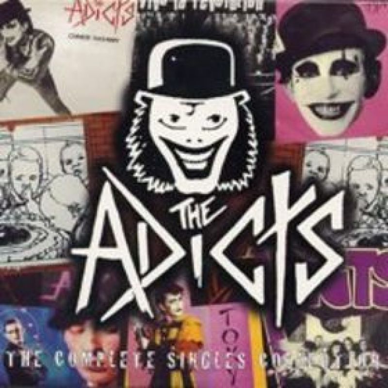 The Adicts - The Complete Adicts Singles Collection - hitparade.ch