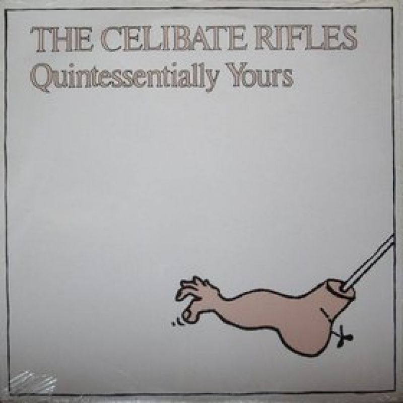 The Celibate Rifles - Quintessentially Yours - hitparade.ch