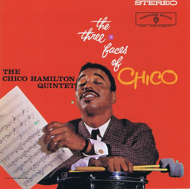 The Chico Hamilton Quintet - The Three Faces Of Chico - hitparade.ch