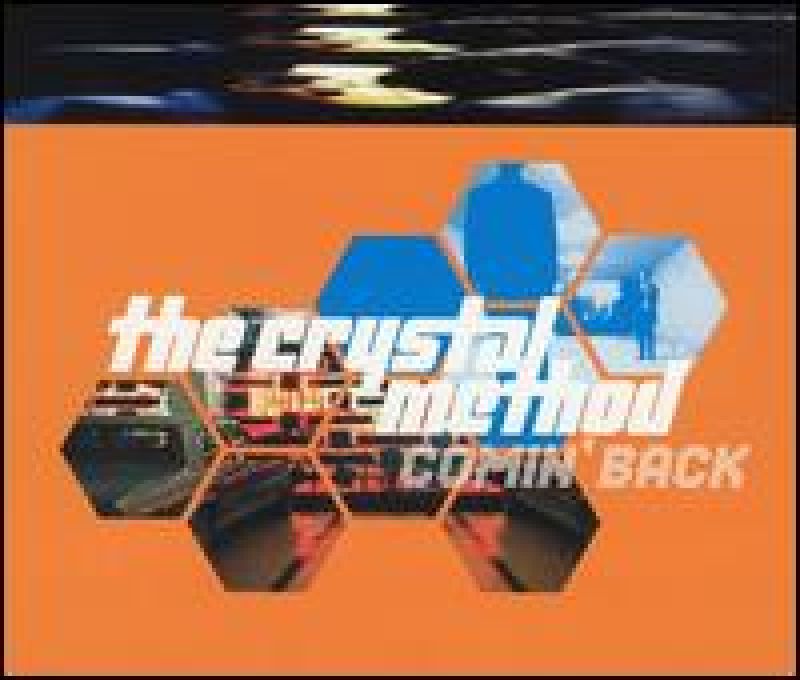 The Crystal Method - Comin' Back - hitparade.ch