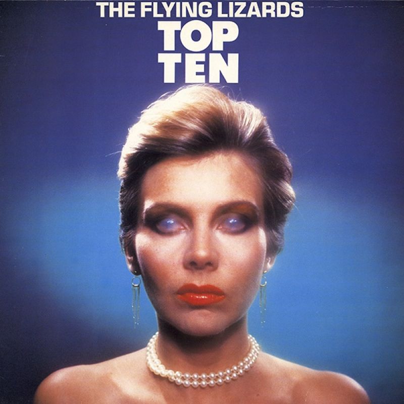 The Flying Lizards - Top Ten - hitparade.ch