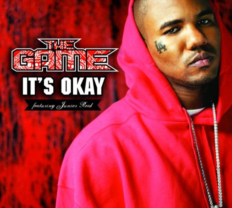 The Game feat. Junior Reid - It's Okay (One Blood) - hitparade.ch