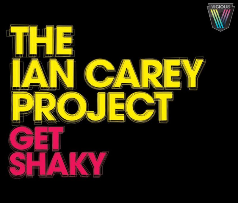 The Ian Carey Project - Get Shaky - hitparade.ch