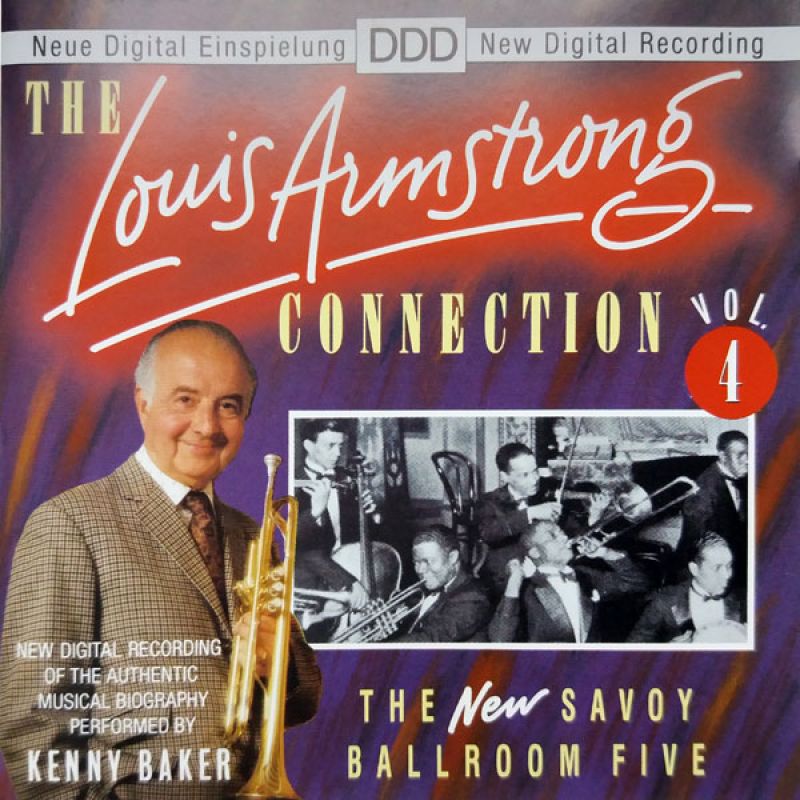 The Louis Armstrong Connection - Vol. 4 - The New Savoy Ballroom Five - hitparade.ch