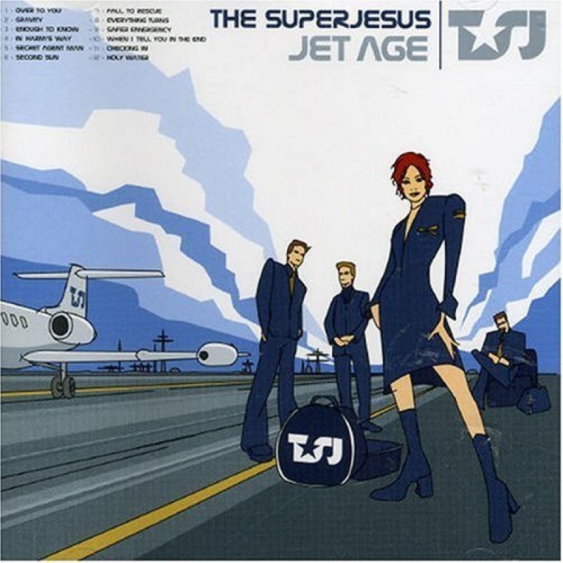 The Superjesus - Jet Age - hitparade.ch