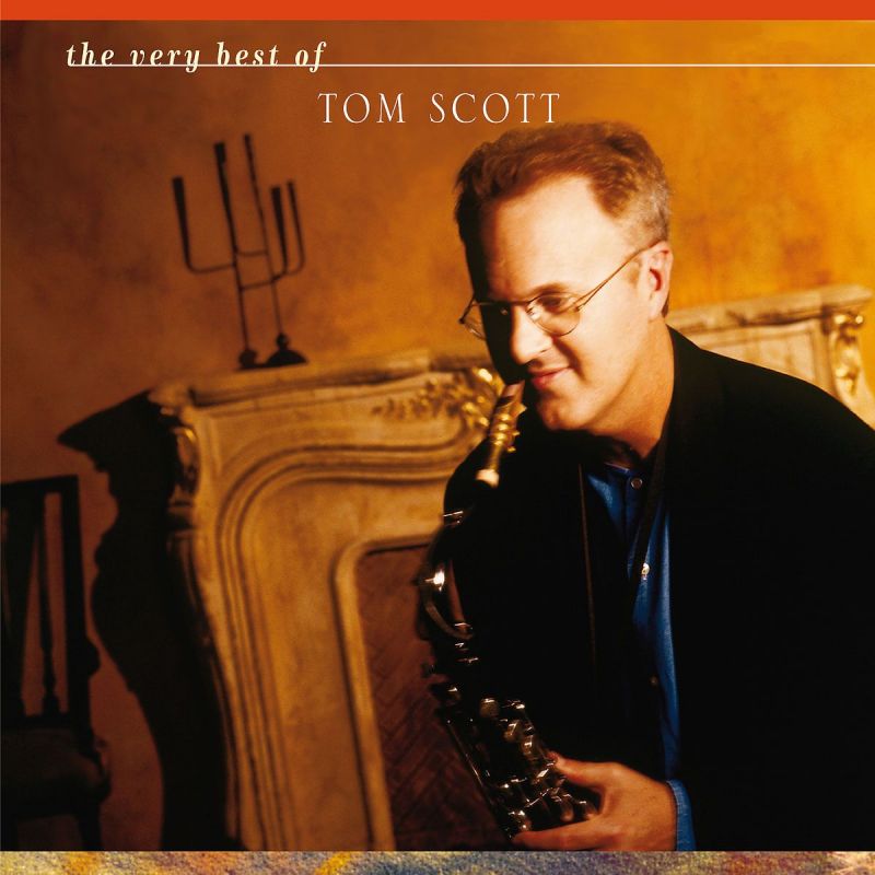 Tom Scott - The Very Best Of Tom Scott - hitparade.ch