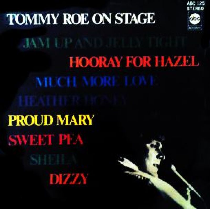 Tommy Roe - Tommy Roe On Stage - hitparade.ch