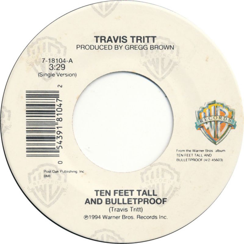Travis Tritt - Ten Feet Tall And Bulletproof - hitparade.ch