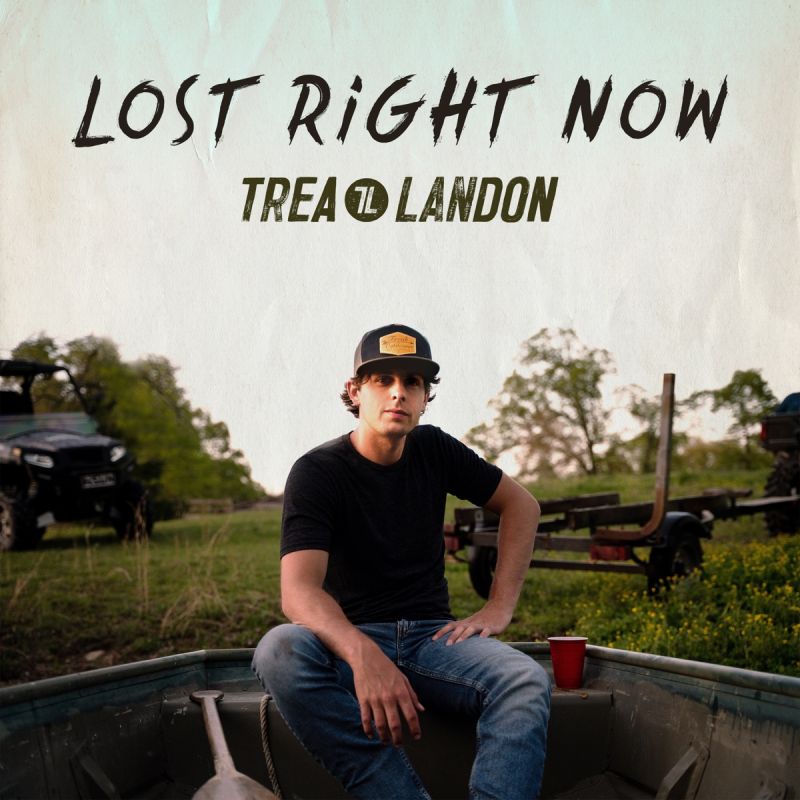 Trea Landon - Lost Right Now - hitparade.ch