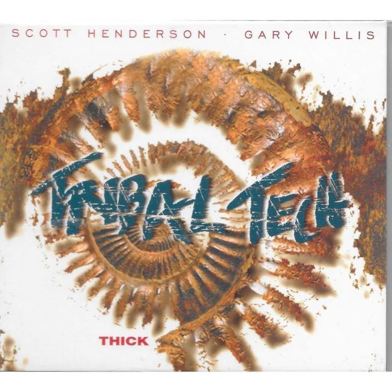 Tribal Tech - Thick - hitparade.ch