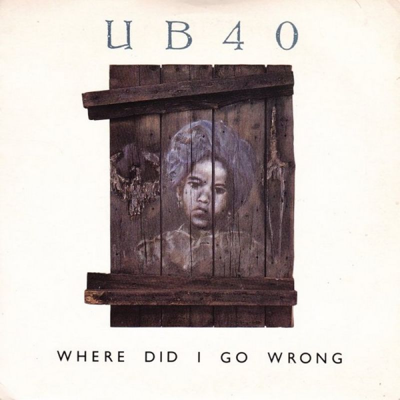 UB40 - Where Did I Go Wrong - hitparade.ch