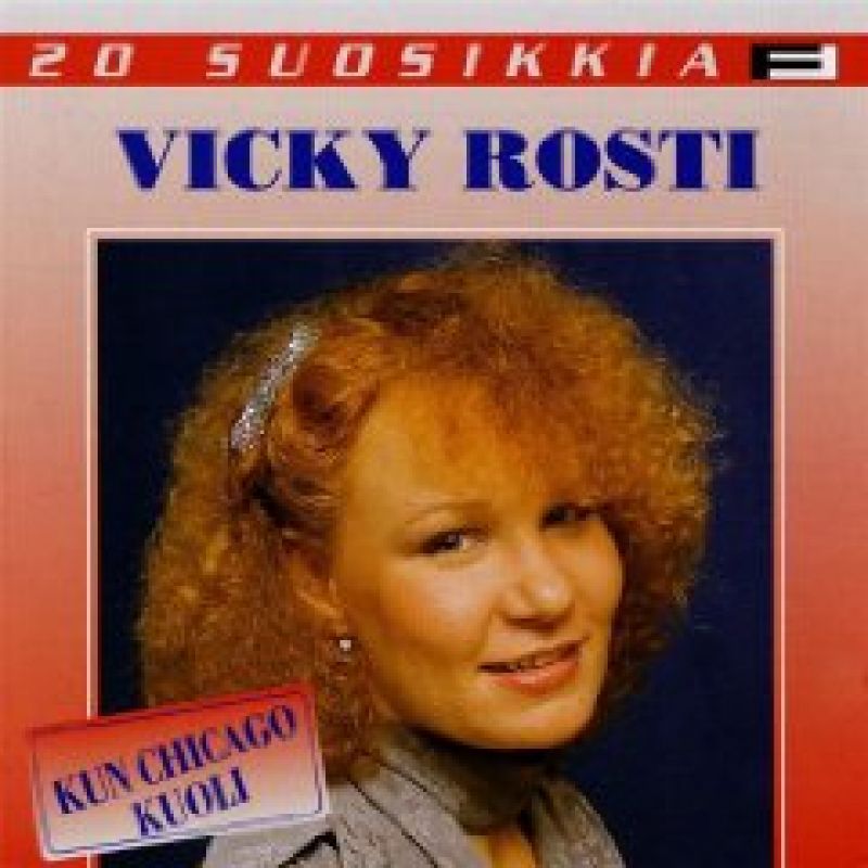 Vicky Rosti - 20 suosikkia (Kun Chicago kuoli) - hitparade.ch