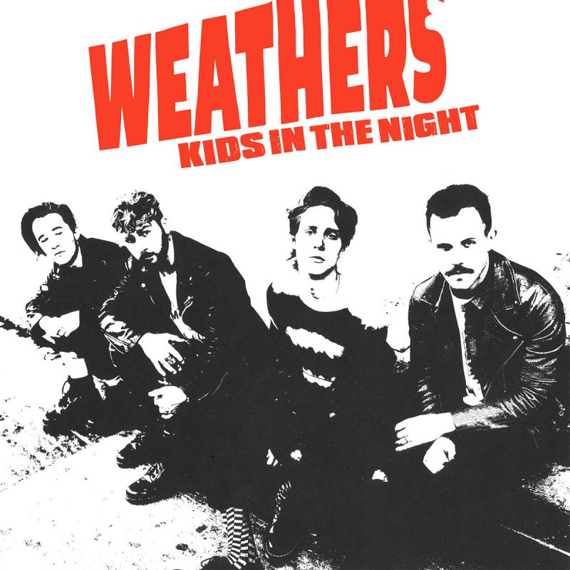 Weathers - Kids In The Night - hitparade.ch