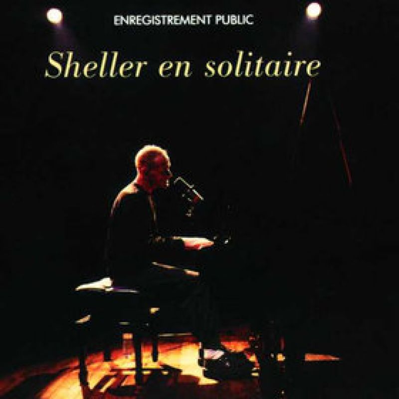 William Sheller - Sheller en solitaire - hitparade.ch