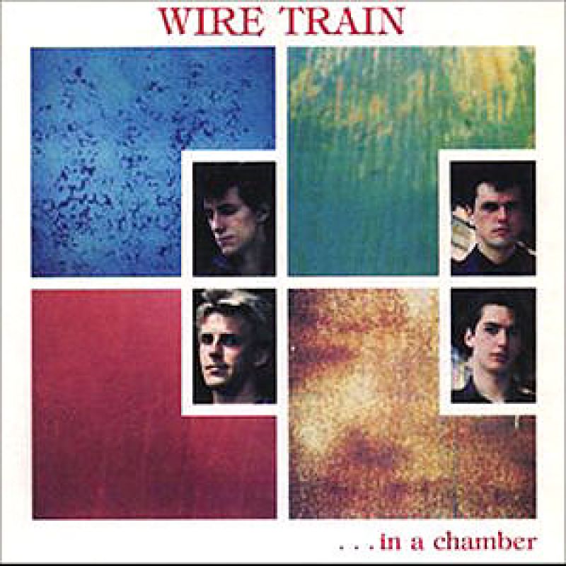Wire Train - . . . In A Chamber - hitparade.ch