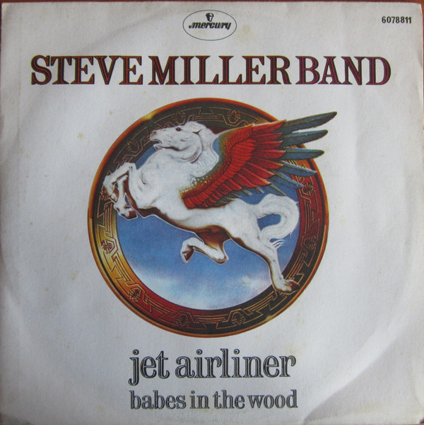 Steve Miller Band Jet Airliner